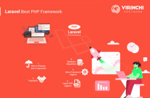 Why Choose Virinchi Software for Your Laravel Web Development Project - Virinchi Software
